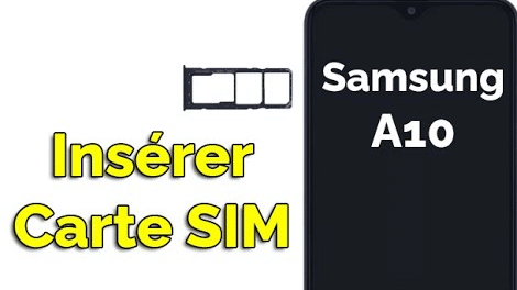 Comment mettre une Carte SIM dans un Samsung A10 - DigitalAstuces