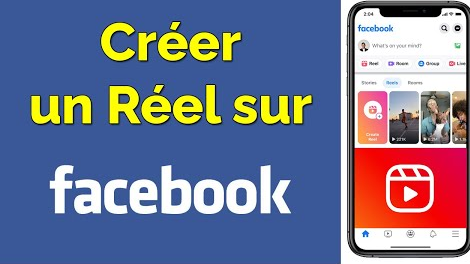 Comment créer un Reel sur Facebook - DigitalAstuces