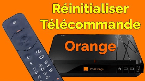 Comment réinitialiser une Télécommande Orange - DigitalAstuces