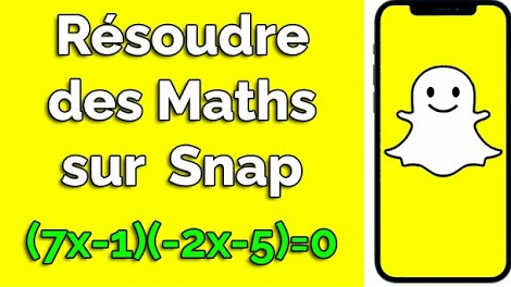 Comment résoudre un problème de Maths sur Snapchat gratuitement ...